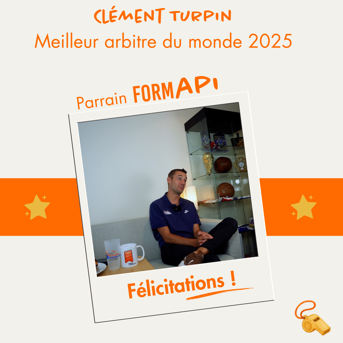 Clément Turpin, meilleur arbitre du monde 2025, parrain de Formapi